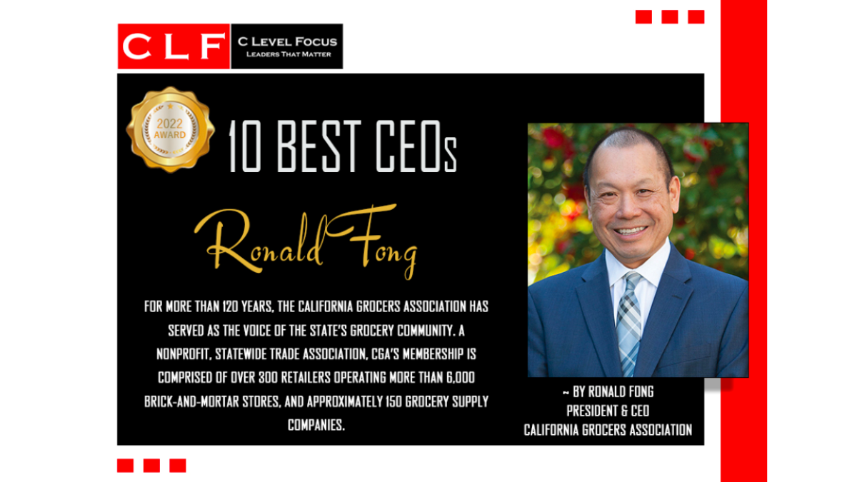 Ron Fong Recognized as a Top CEO - California Grocers Association