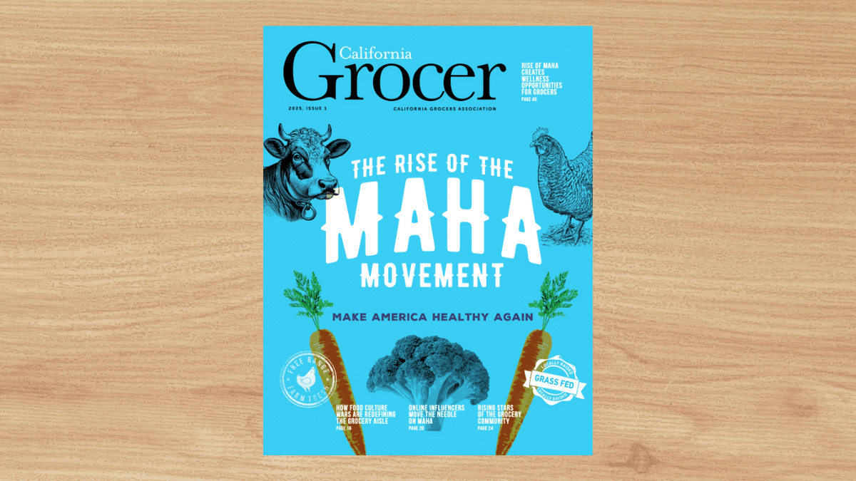 Issue 1: The Rise of the MAHA Movement - California Grocers Association